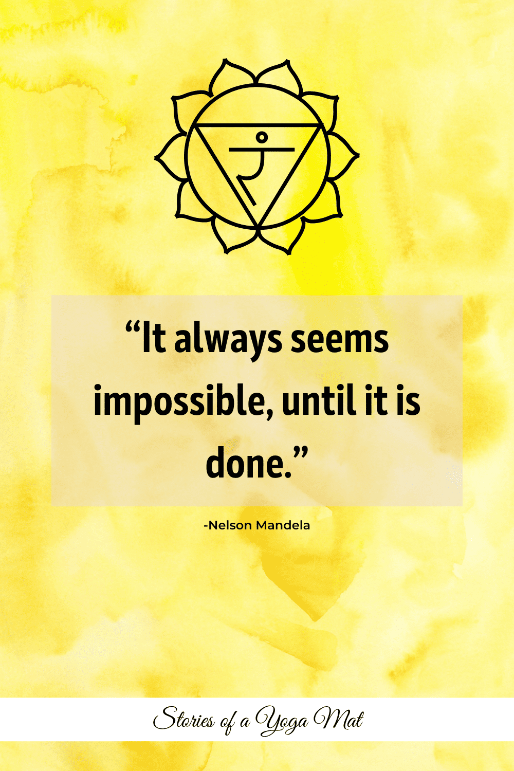 19 Motivational Quotes For The Solar Plexus Chakra - Stories of a Yoga Mat